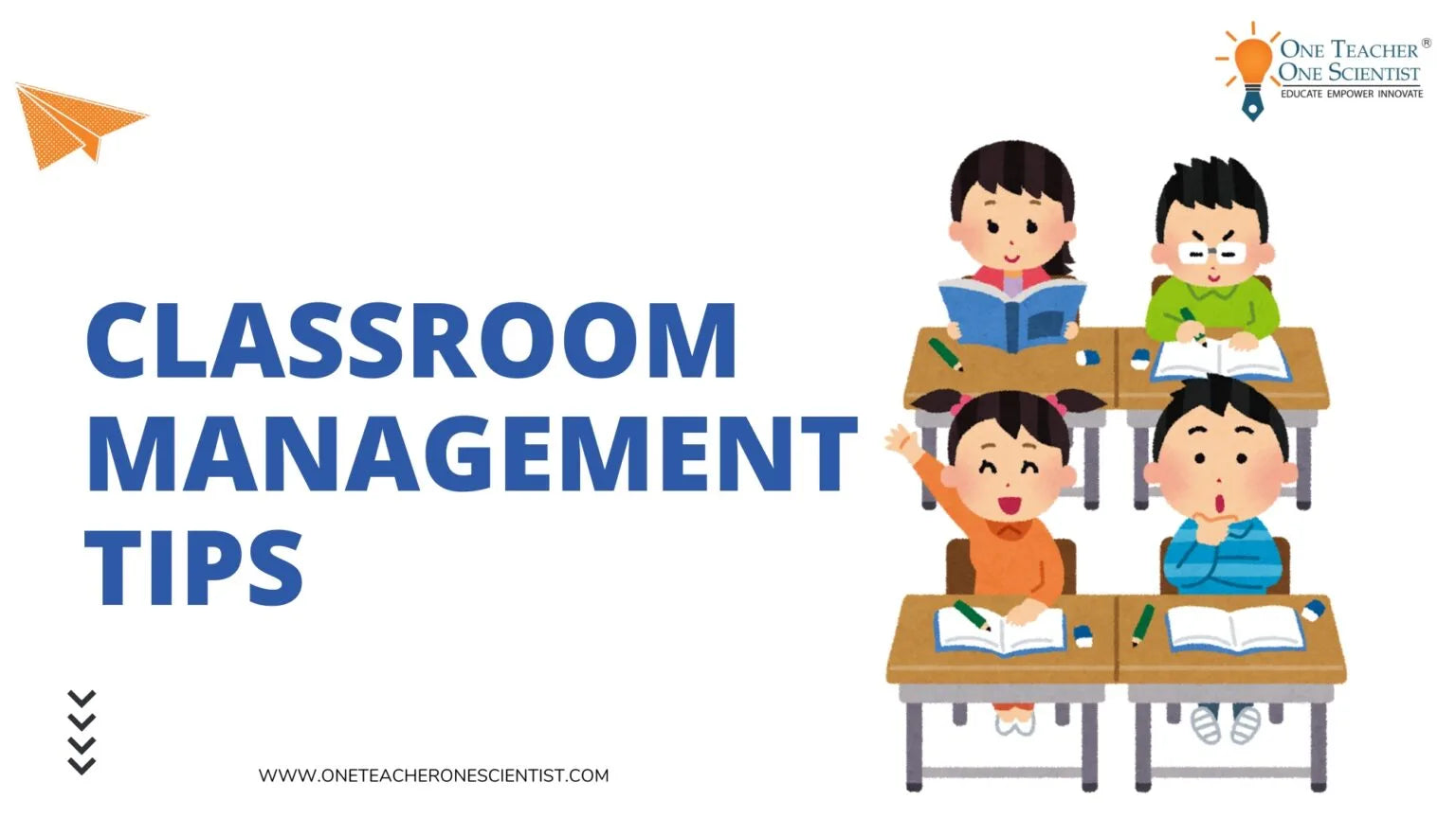 Classroom Management Tips – One Teacher One Scientist Store