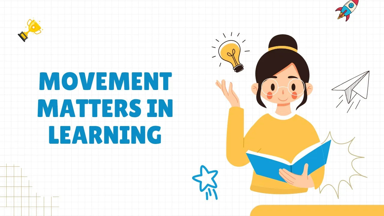 Movement Matters in Learning – One Teacher One Scientist Store